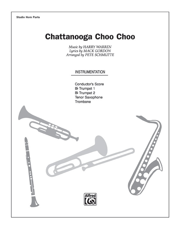 Chattanooga Choo Choo: Score: Choir Score - Digital Sheet Music Download