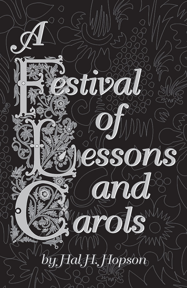 A Festival of Lessons and Carols: Pack of 25: Hal H. Hopson | Sheet Music