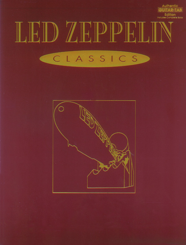 Led Zeppelin: Classics: Authentic Guitar TAB Book: Led Zeppelin | Sheet Music