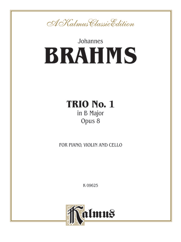 Brahms: Trio No. 1 in B Major, Op. 8: Chamber Trio Book: Johannes ...