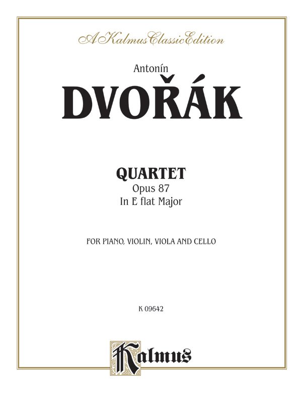 Quartet in E-flat Major, Opus 87: Chamber Quartet Book: Antonin Dvorák | Sheet Music