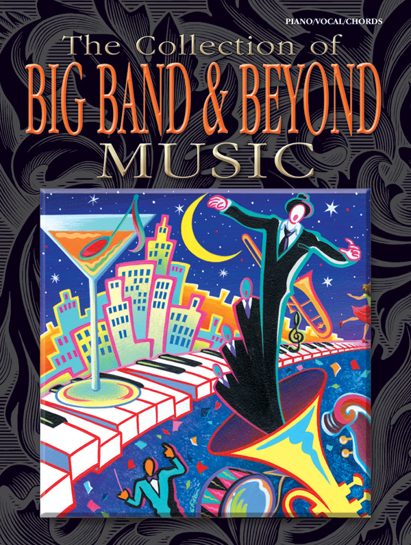 The Collection of Big Band & Beyond Music: | Sheet Music