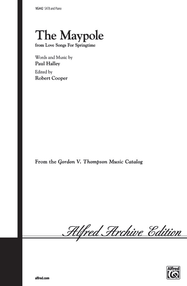 Maypole (from Love Songs for Springtime): SATB Choral Octavo: Paul ...