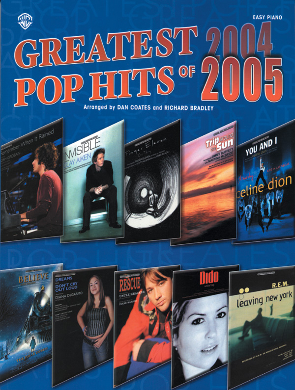 Greatest Pop Hits of 2004-2005: | Sheet Music