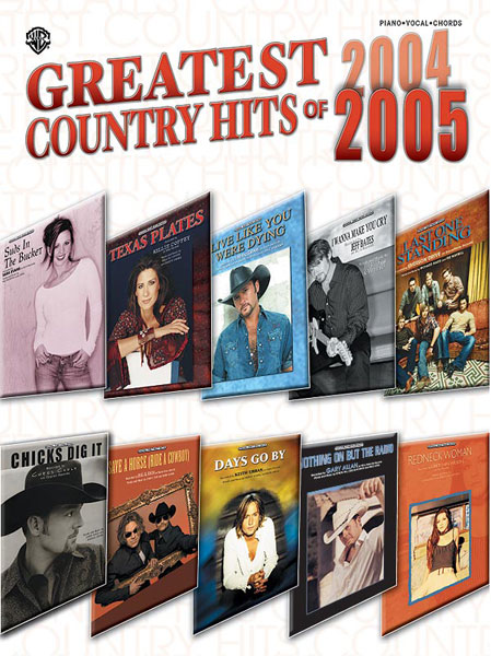 Greatest Hits of 2004-2005: Country: | Sheet Music