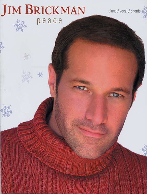 Jim Brickman: Peace: Piano Book: Jim Brickman | Sheet Music