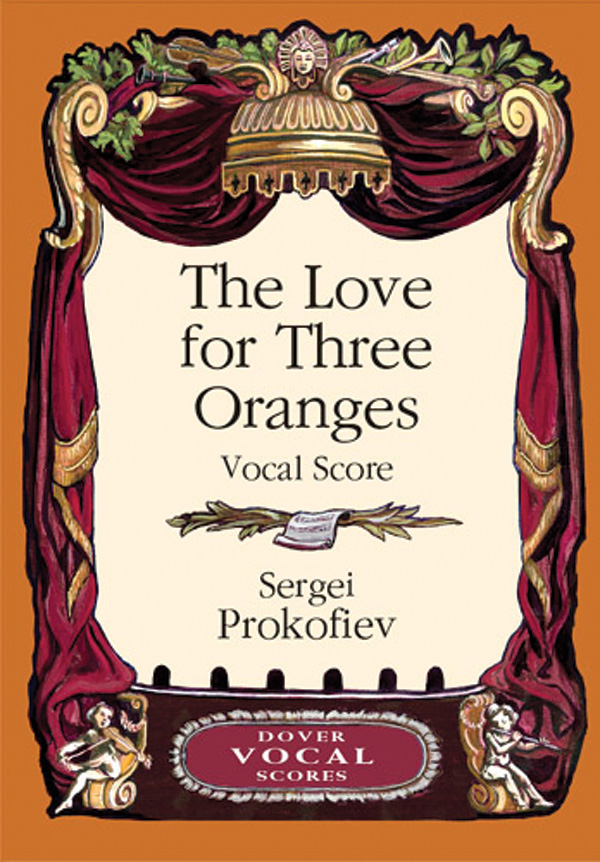 Love for Three Oranges, Opus 33: : Sergei Prokofiev | Alfred Music