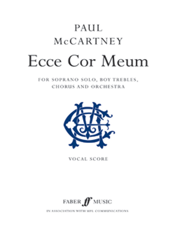 Ecce Cor Meum: Choral Vocal Score: Paul McCartney | Sheet Music