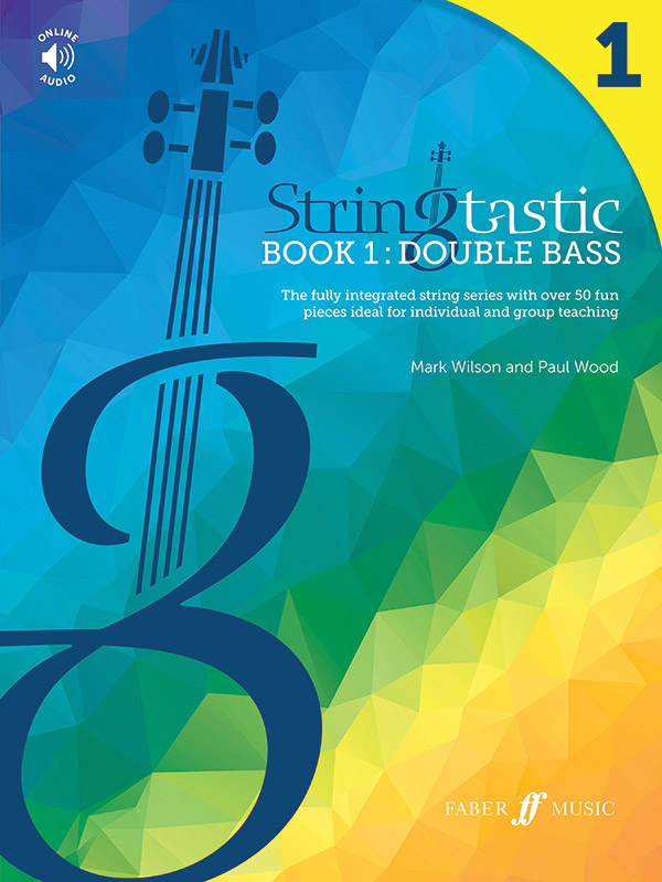 Stringtastic Book 1: Double Bass: Double Bass Book: Mark Wilson | Sheet ...
