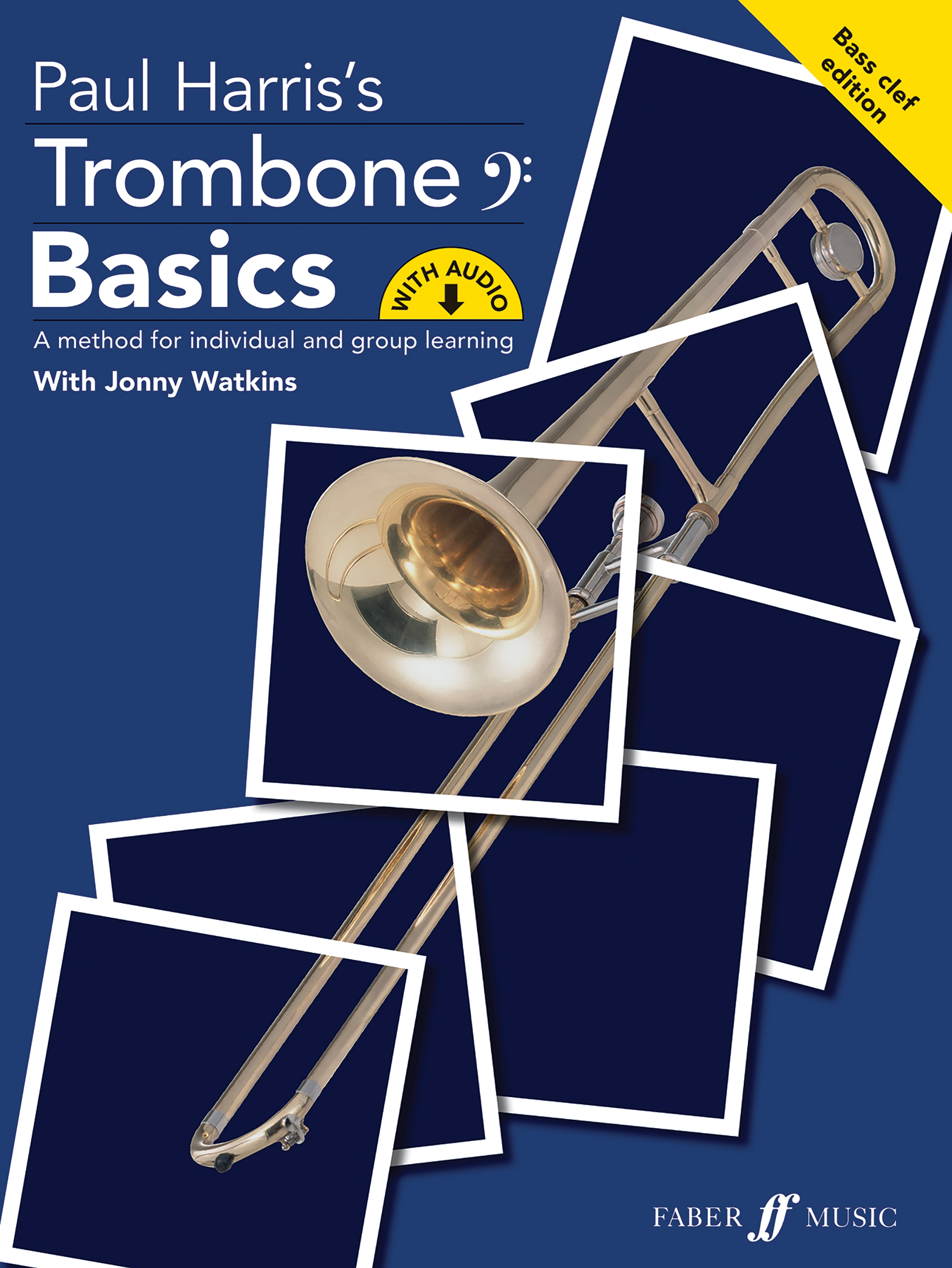 Trombone Basics (Bass Clef Edition): Trombone (Bass Clef) Book: Paul ...