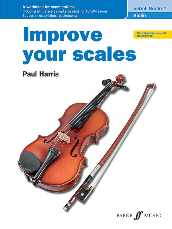 Improve your scales! Violin, Initial and Grade 1: Violin Book Grade 1 ...