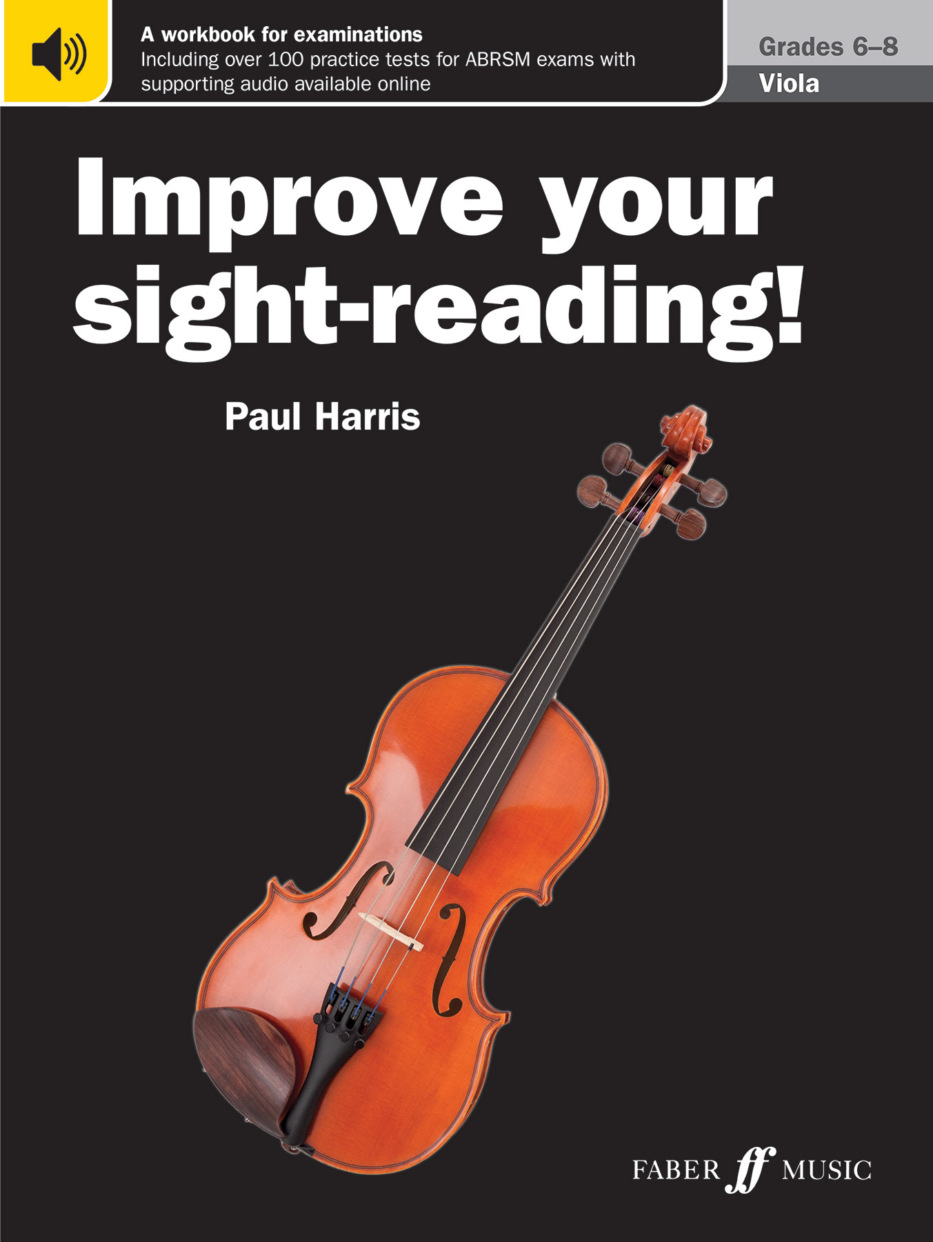 Improve Your Sight-Reading! Viola, Grade 6-8: Viola Book: Paul Harris ...