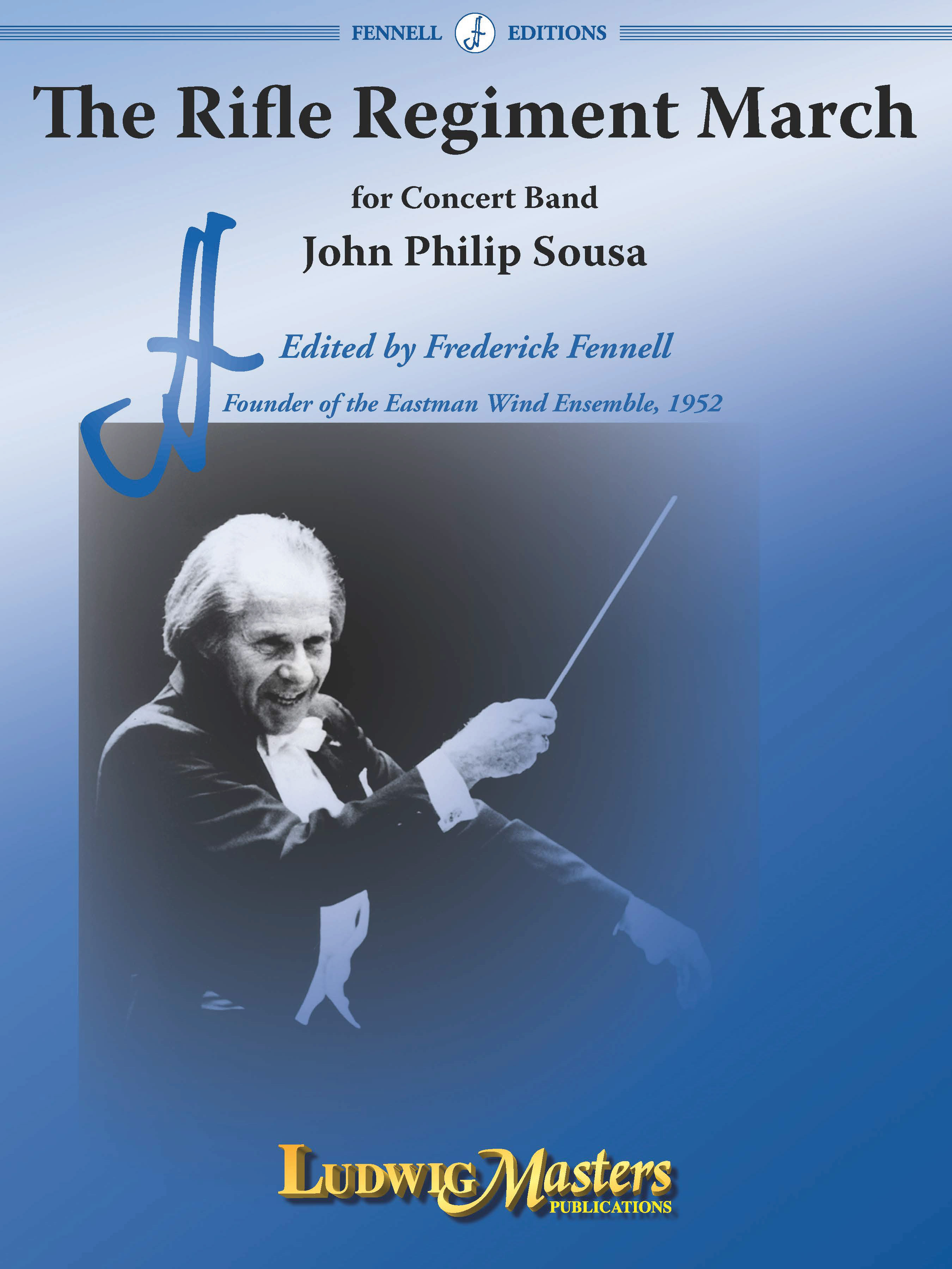 The Rifle Regiment March: Concert Band, Full Score: John Philip Sousa ...