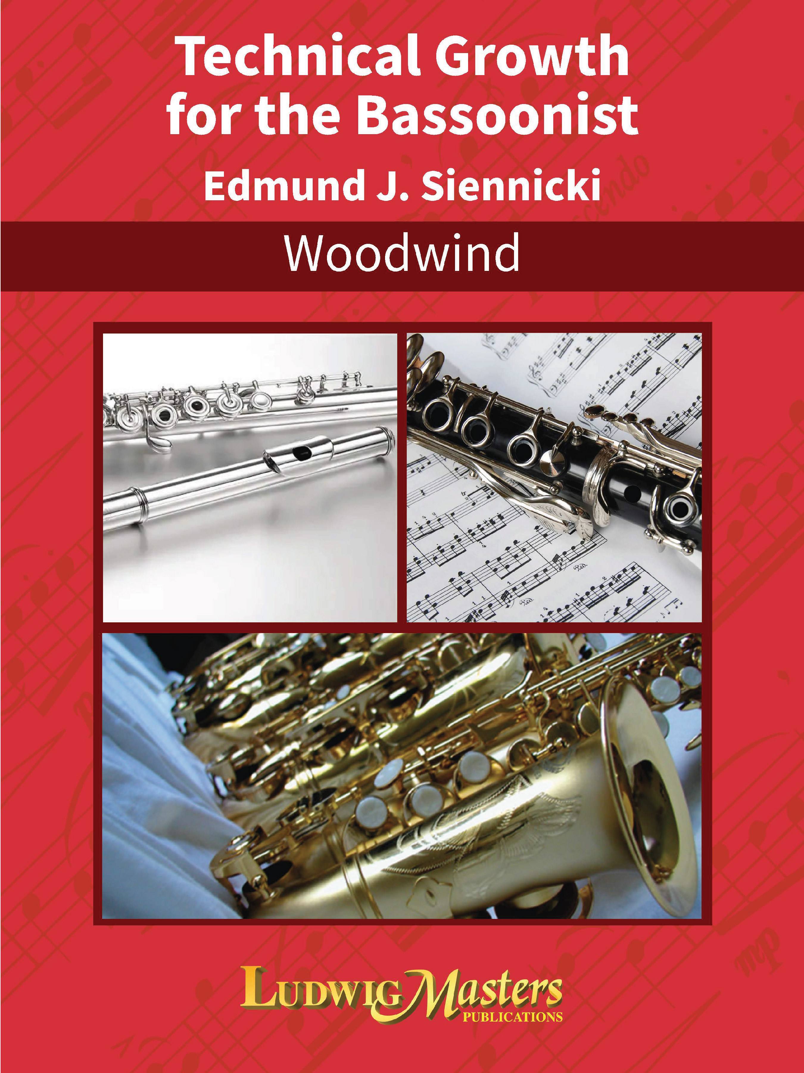 Technical Growth for the Bassoonist: Bassoon, Methods, Book: Edmund J ...