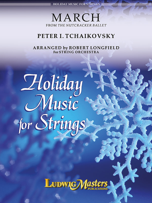 Nutcracker March: String Orchestra Conductor Score & Parts: Peter ...