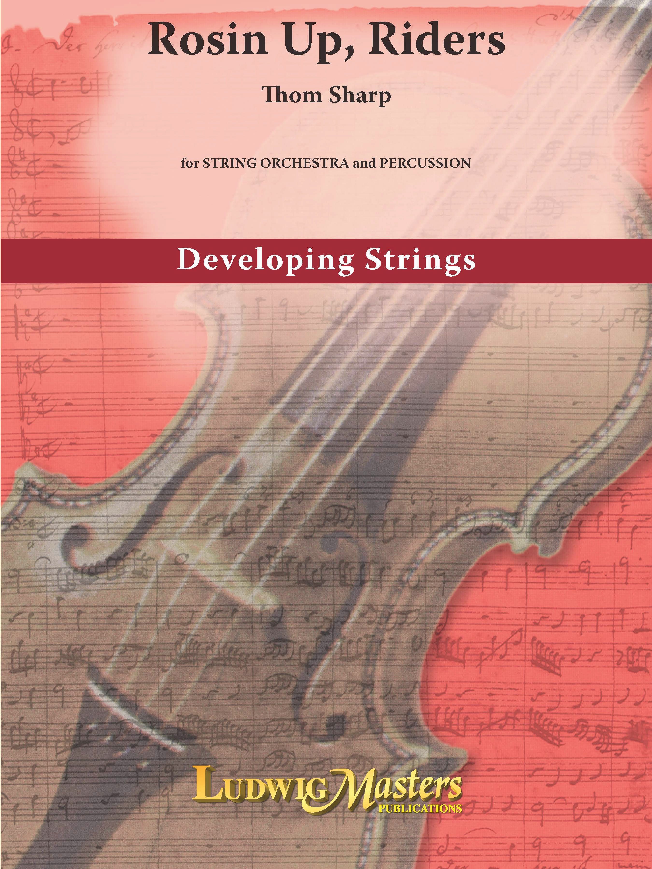 Rosin Up, Riders: String Orchestra Conductor Score: Thom Sharp | Sheet ...