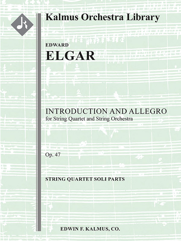 Introduction and Allegro, Op. 47: String Orchestra Conductor Score & Parts: Edward Elgar | Sheet ...