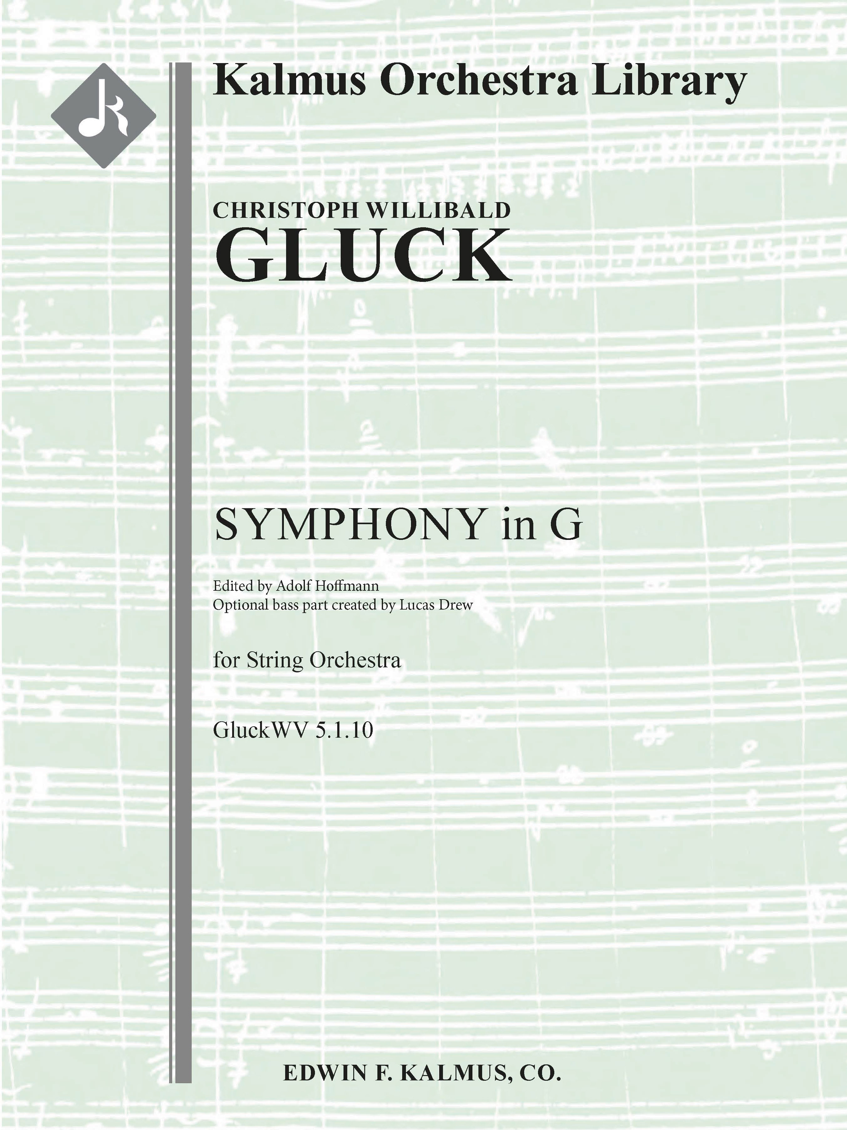 Symphony in G (GluckWV 5.1.10): String Orchestra, Score and parts ...