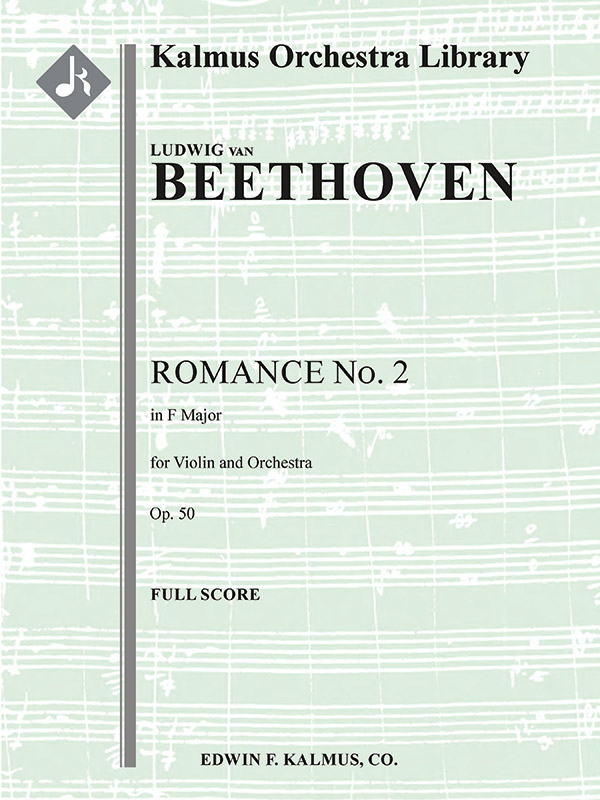 Romance for Violin and Orchestra No. 2 in F, Op. 50: Full Orchestra ...