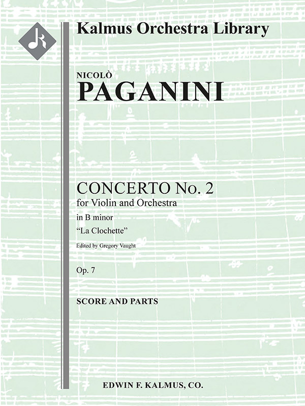 Concerto for Violin No. 2 in B minor, Op. 7: 'La Clochette' (La Campanella): Conductor Score ...