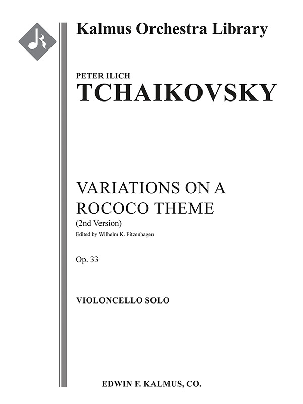 Variations on a Rococo Theme, Op. 33 (2nd version): Conductor Score ...