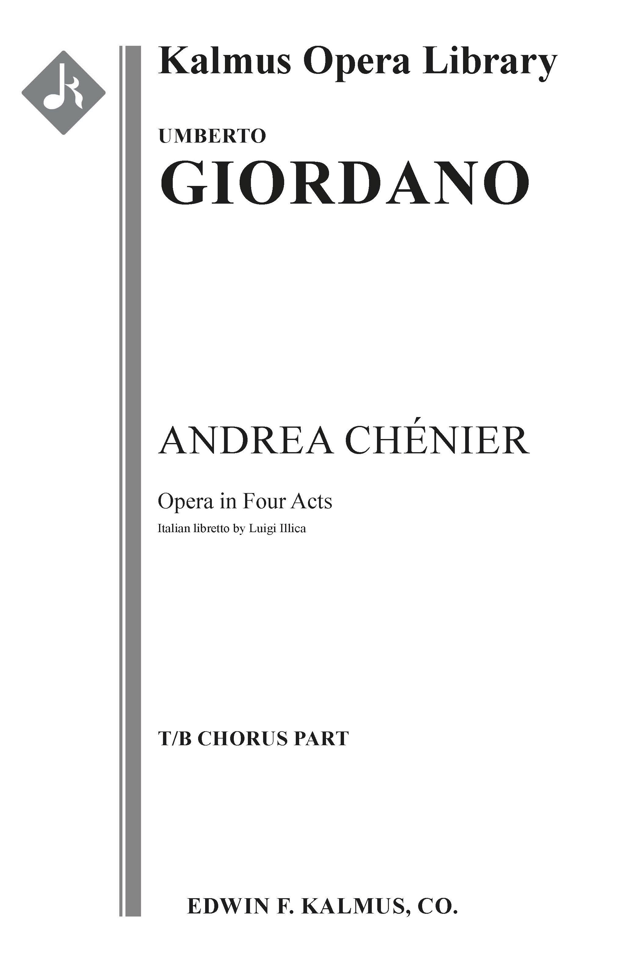 Andrea Chenier (complete): Serious Opera, Orchestra Accompaniment, T/B ...