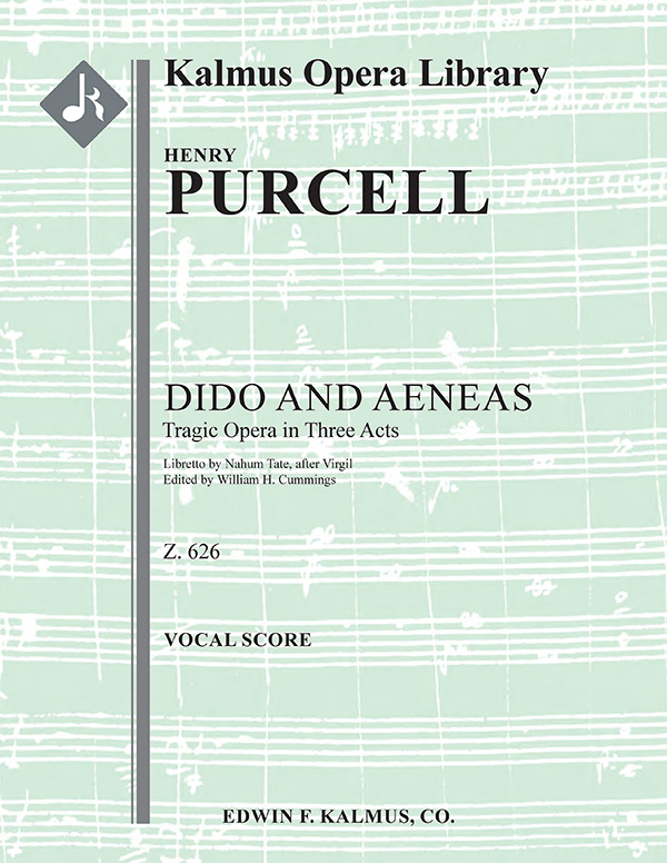 Dido and Aeneas, Z. 626: Serious Opera, Keyboard Accompaniment Serious ...