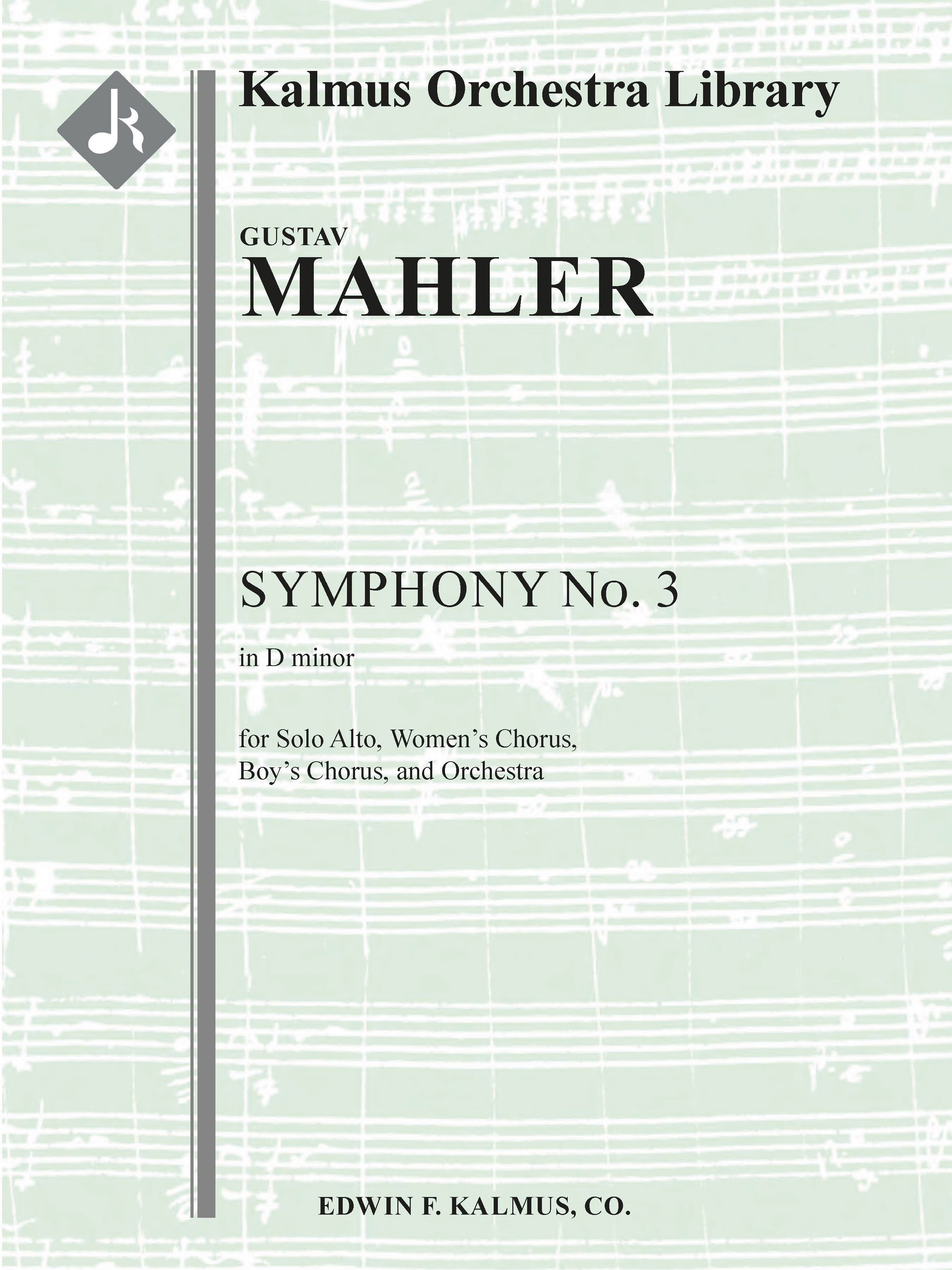 Symphony No. 3 in D minor: Full Orchestra, Chorus with Ensemble ...