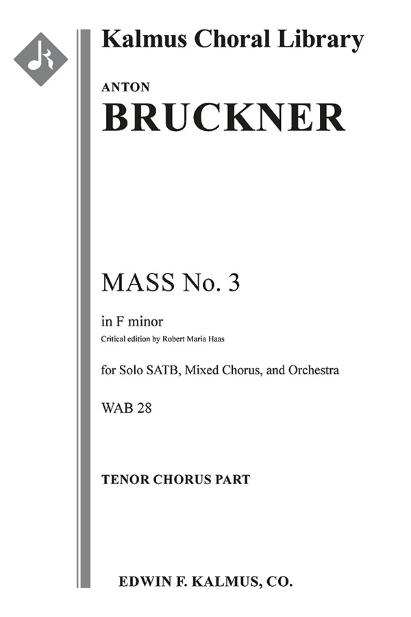 Mass No. 3 in F minor: Mass, Orchestra Accompaniment, Tenor Part: Anton ...