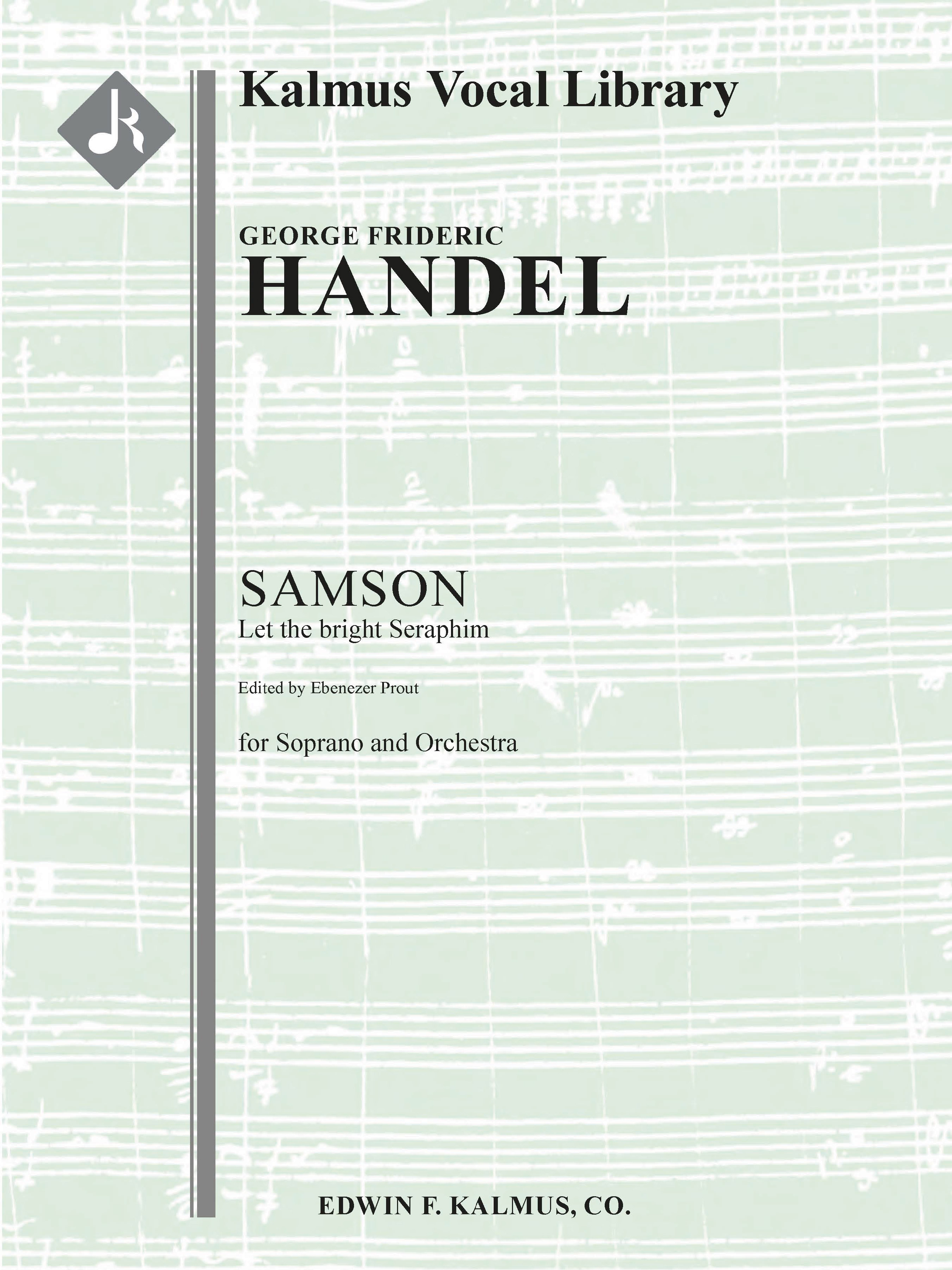 Samson, HWV 57: Let the bright seraphim: Cantata/ Oratorio, Orchestra ...