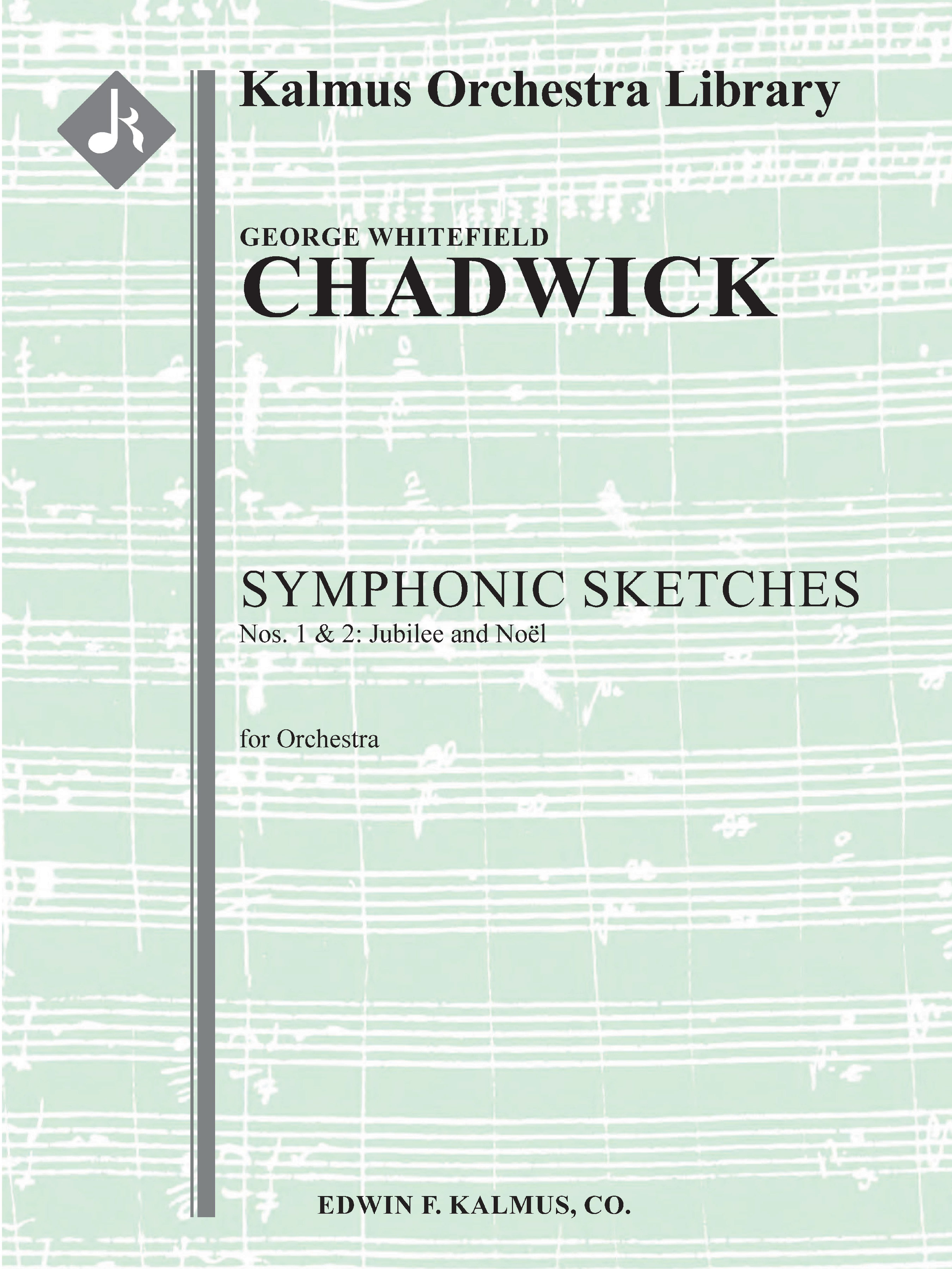 Symphonic Sketches, Nos. 1 & 2: Jubilee and Noel: Full Orchestra, Score ...