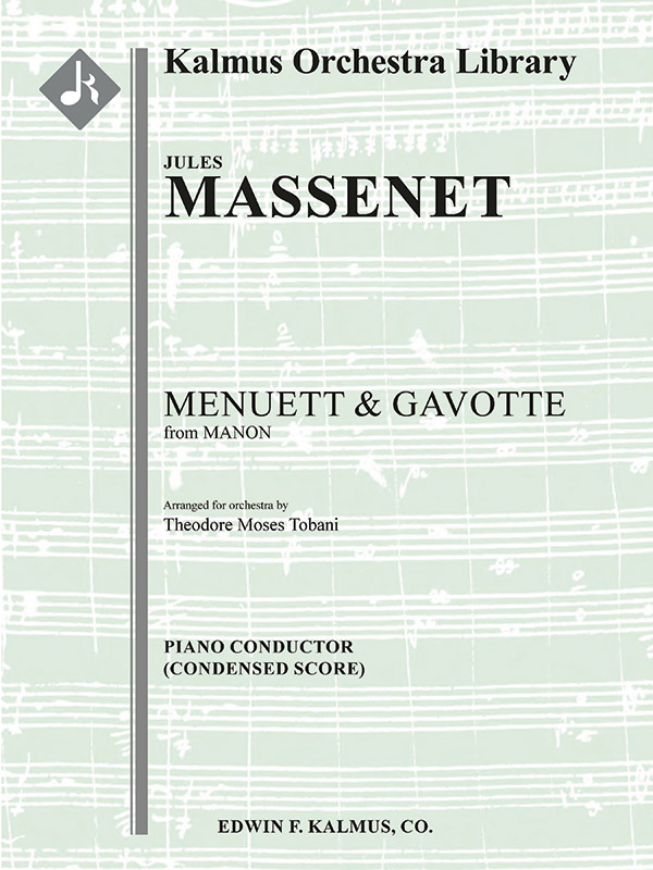 Manon: Minuet and Gavotte [transcription]: Full Orchestra, CS: Jules ...