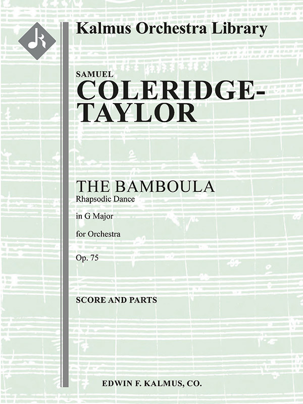The Bamboula; Rhapsodic Dance, Op. 75: Full Orchestra, Conductor Score ...