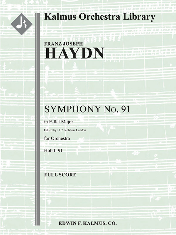 Symphony No. 91 in E-flat (Hob. I:91; critical ed.): Full Orchestra ...