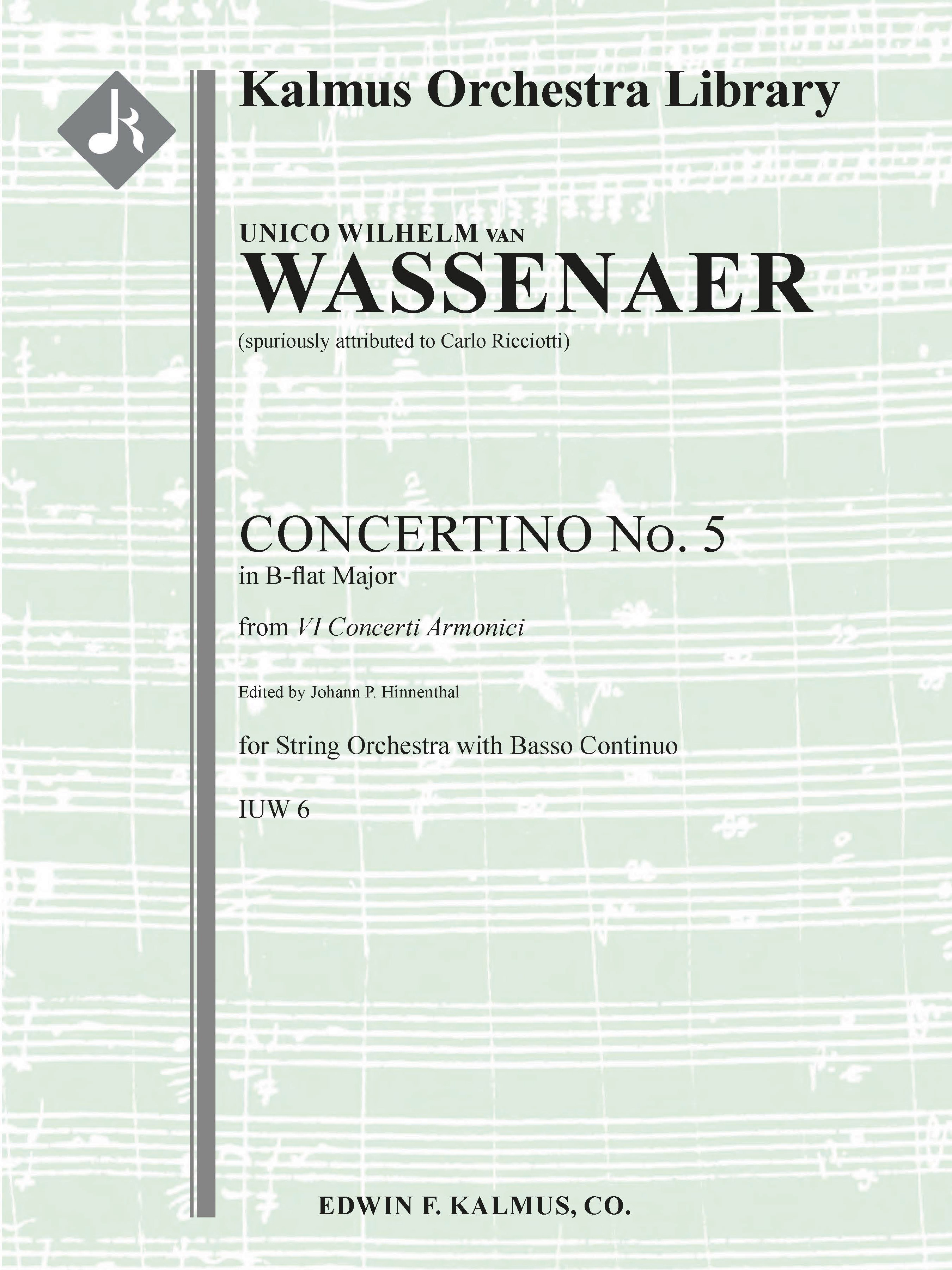VI Concerti Armonici: Concertino No. 5 in B-flat, IUW 6 (Concerto Armonico in B-flat; spuriously ...
