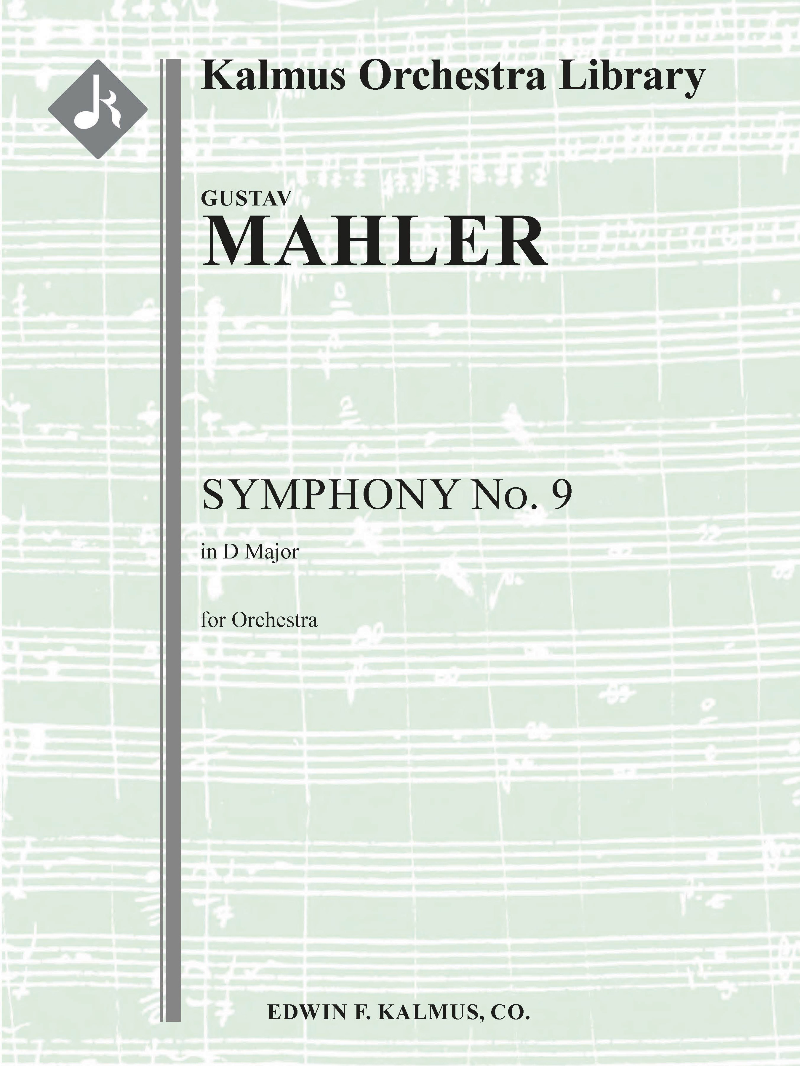 Symphony No. 9 in D: Full Orchestra, Conductor Score & Parts: Gustav ...