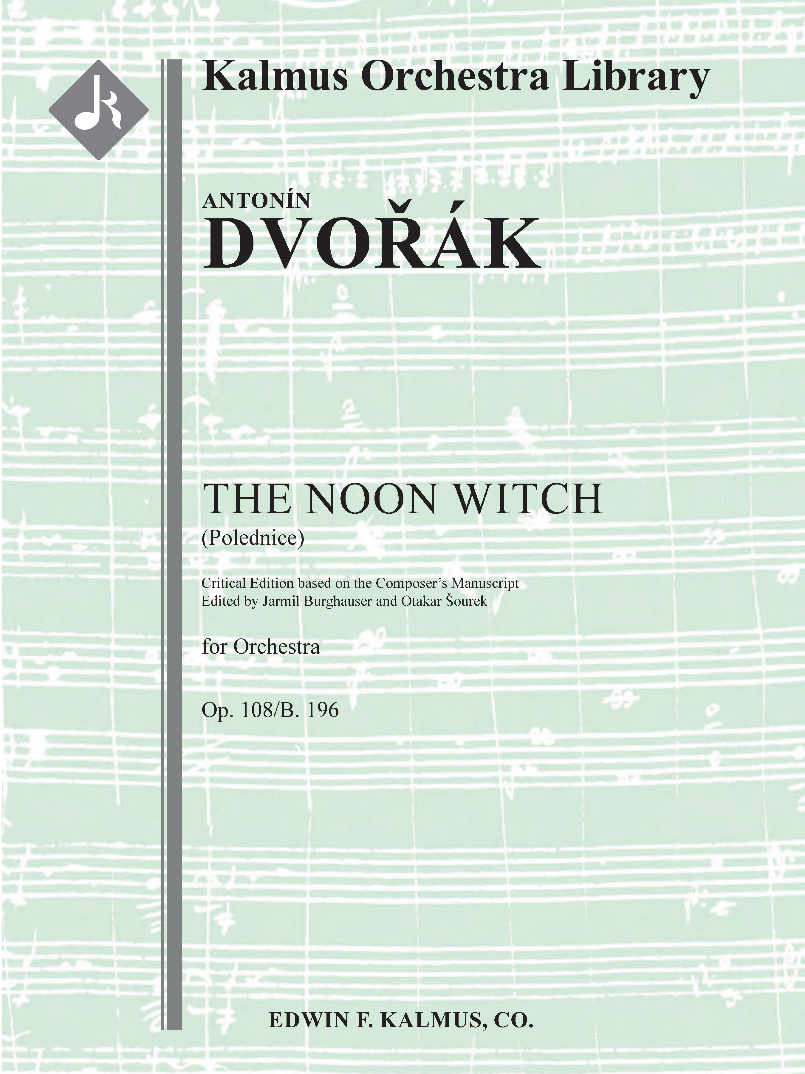 Noon Witch, The (Polednice, Op. 108/B. 196; critical ed.): Full ...