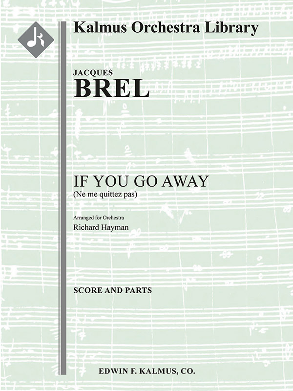 If You Go Away (Ne me quitte pas): Full Orchestra Score & Parts ...