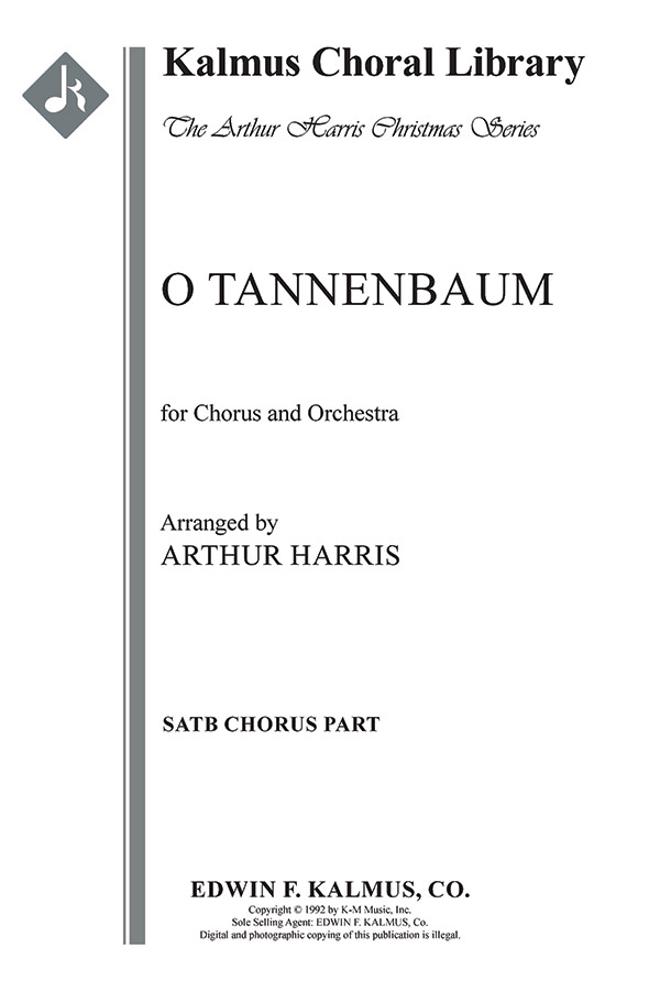O Tannenbaum: Full Orchestra, Chorus with Ensemble: Arthur Harris ...