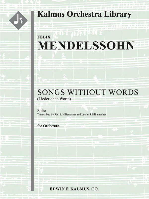 Songs Without Words (Lieder Ohne Worte): Suite [transcription]: Full ...