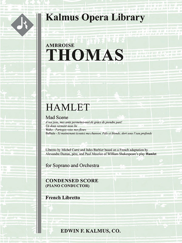 Hamlet: Mad Scene (Scene and Aria): A vos jeux, mes amis: Full ...