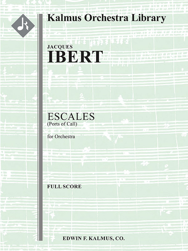 Escales (Ports of Call), IJI 18: Full Orchestra Conductor Score ...