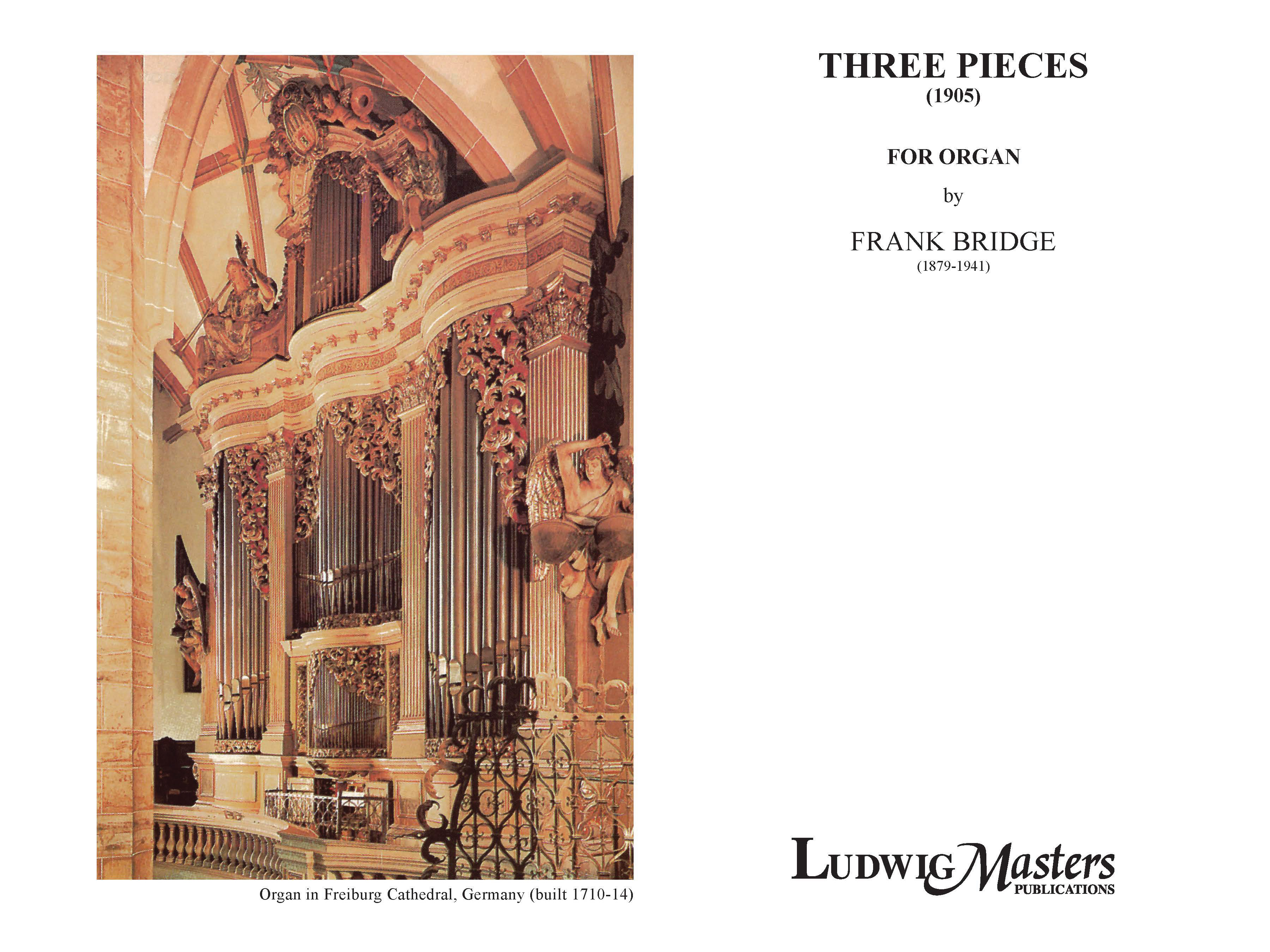 Three Pieces: Organ, Solo, Unaccompanied, Solo: Frank Bridge | Sheet Music