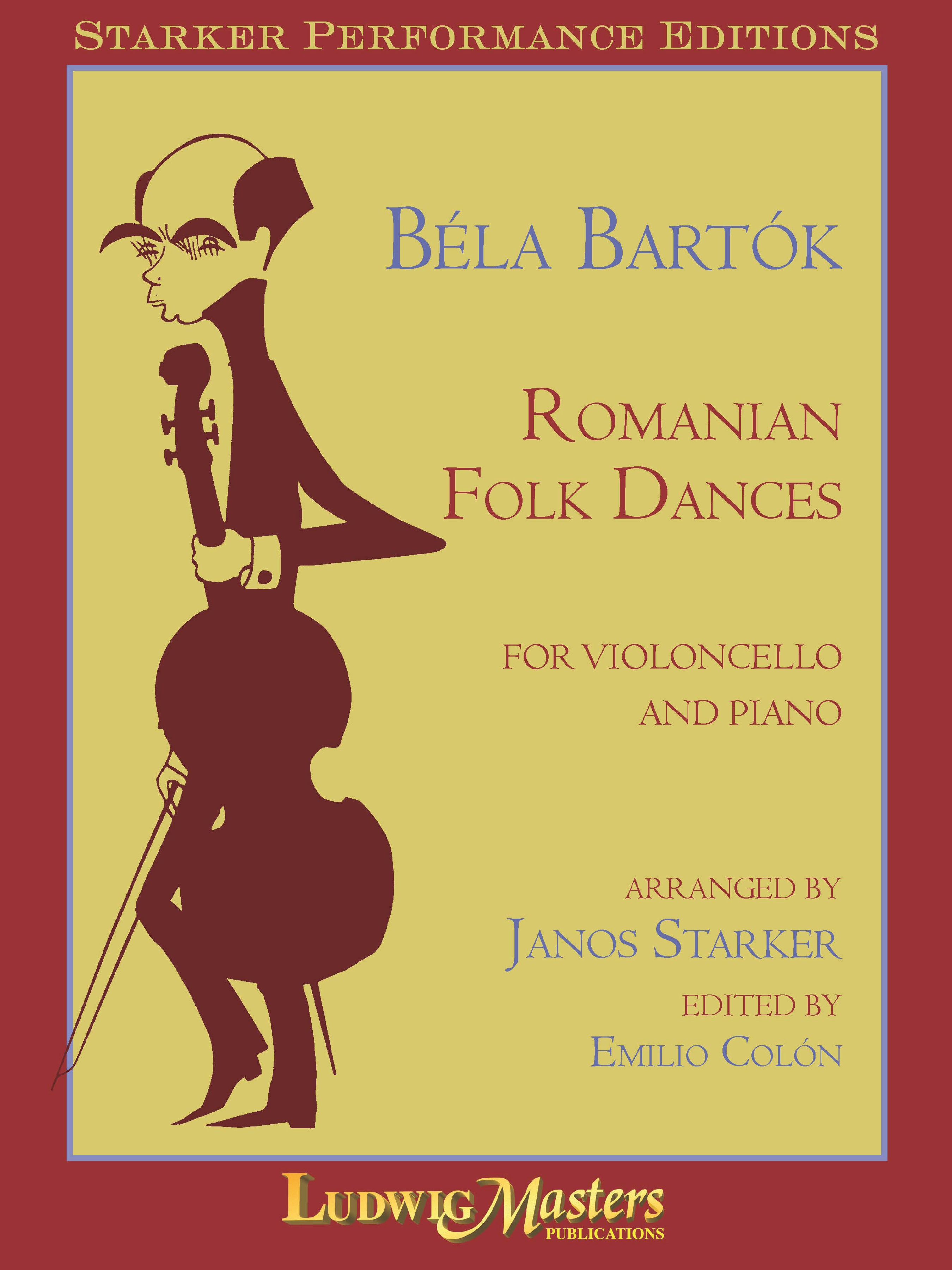 Romanian Folk Dances: Cello, Solo with Piano, Solo and Piano: Bela ...