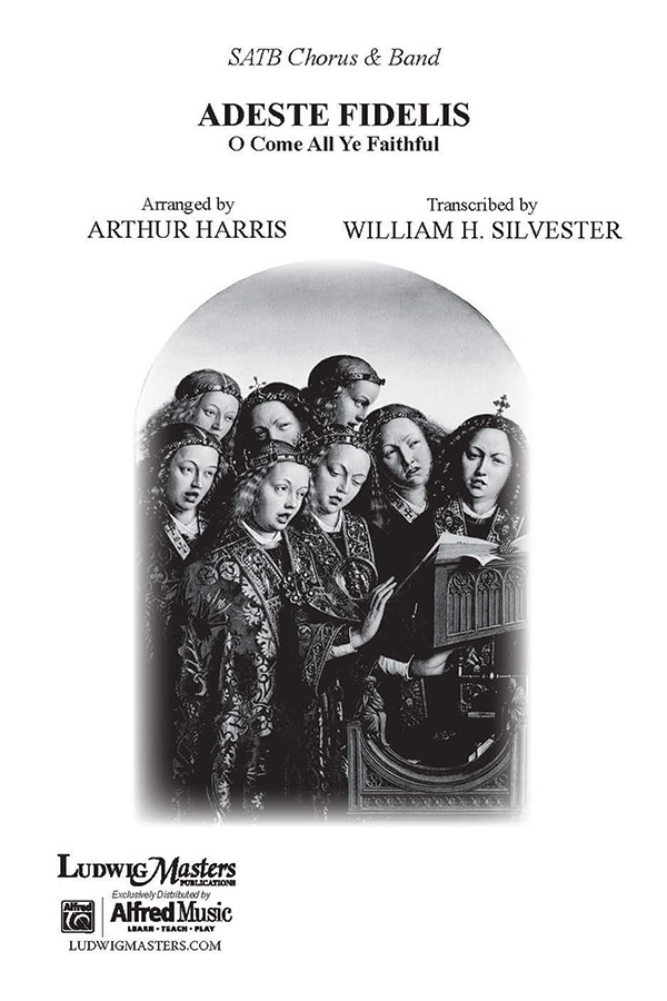 Adeste Fidelis (O Come All Ye Faithful): A Christmas Carol: Concert ...