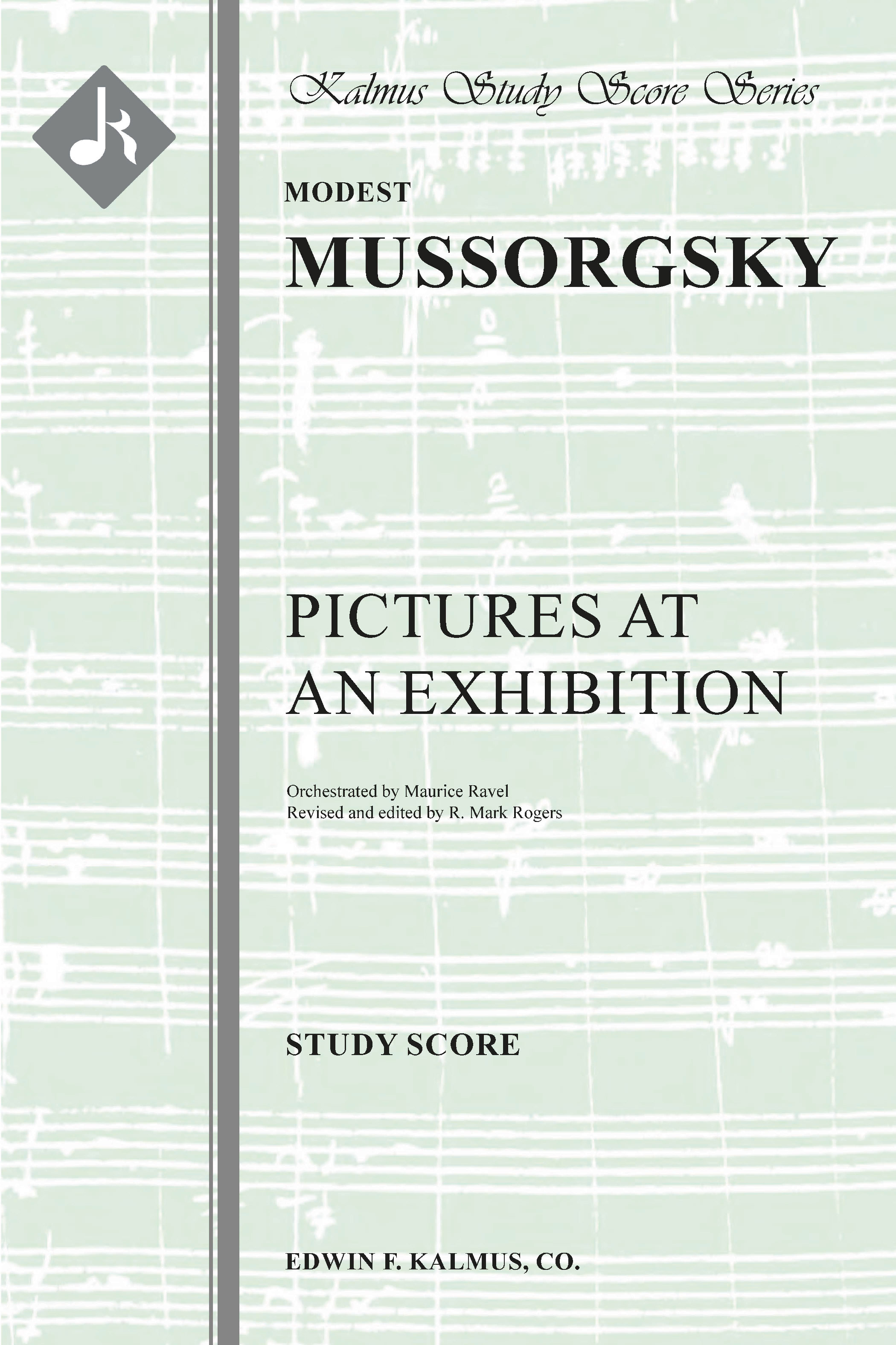 Pictures at an Exhibition (Ravel/ Rogers 2025 edition, complete): Full Orchestra, Study Score ...