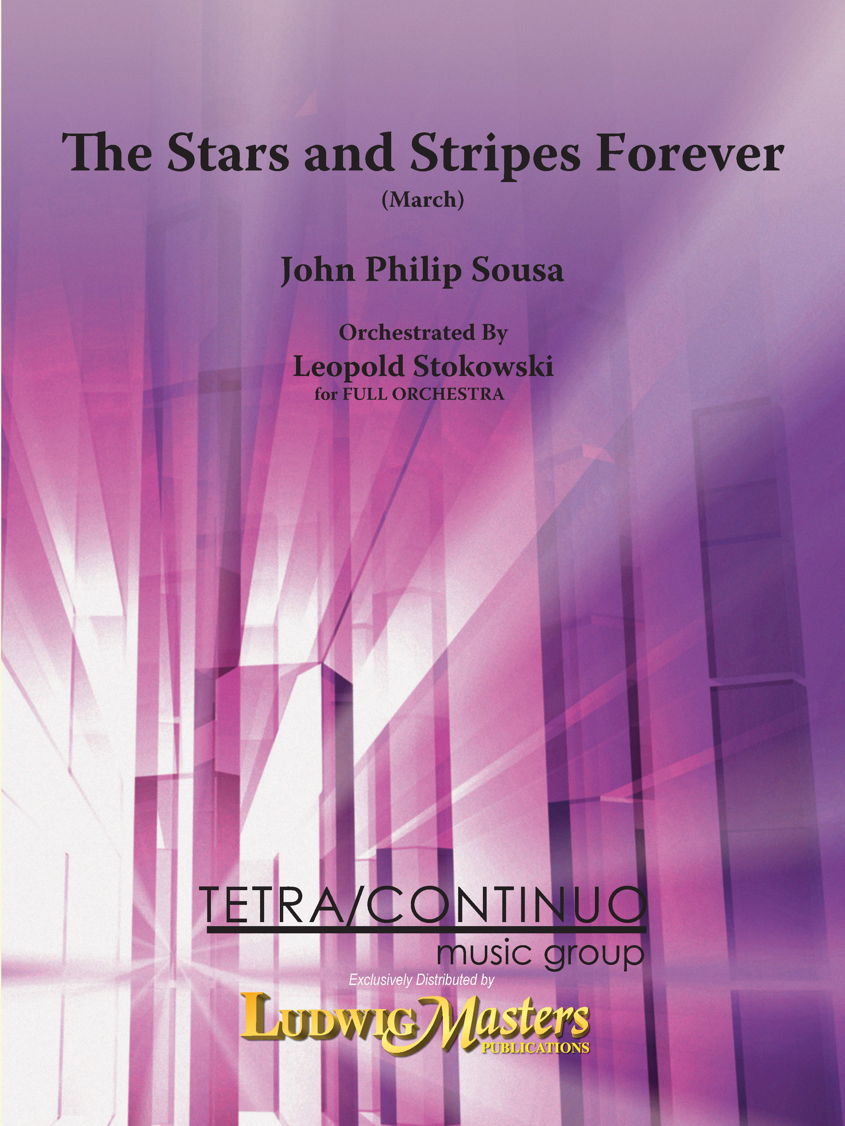 Stars and Stripes Forever, The, Op. 40 (March): Full Orchestra ...