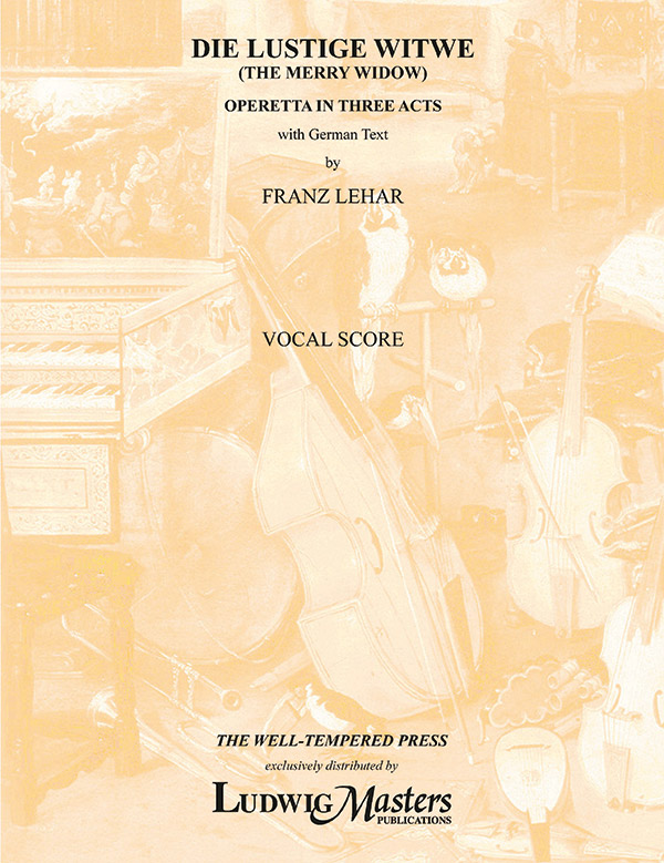 Die Lustige Witwe (The Merry Widow): Light Opera, Keyboard ...