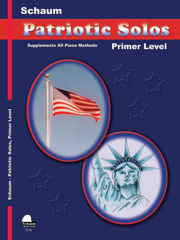 Patriotic Solos, Primer: Piano Book | Sheet Music
