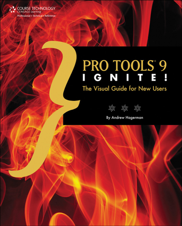 Pro Tools 9 Ignite!: Pro Audio Textbook & CD | Sheet Music